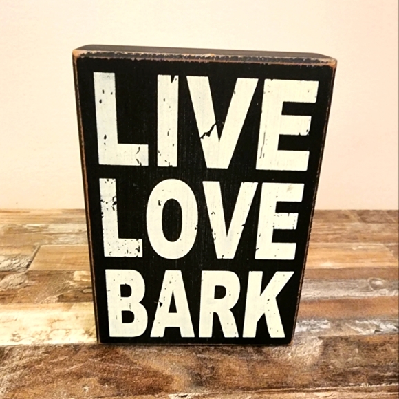 Accents | Live Love Bark Wooden Sign | Poshmark